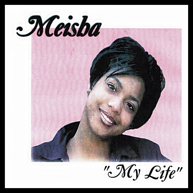 Meisha – My Life (Rare) – Three Heads Records