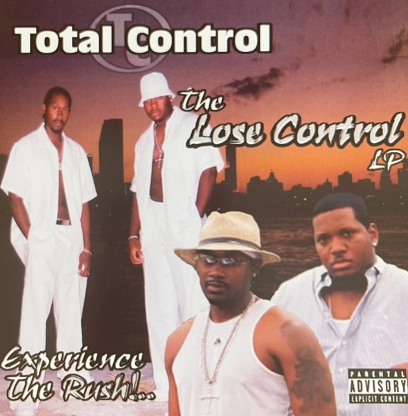 Total Control – The Lose Control LP – Experience The Rush! (Unreleased ...