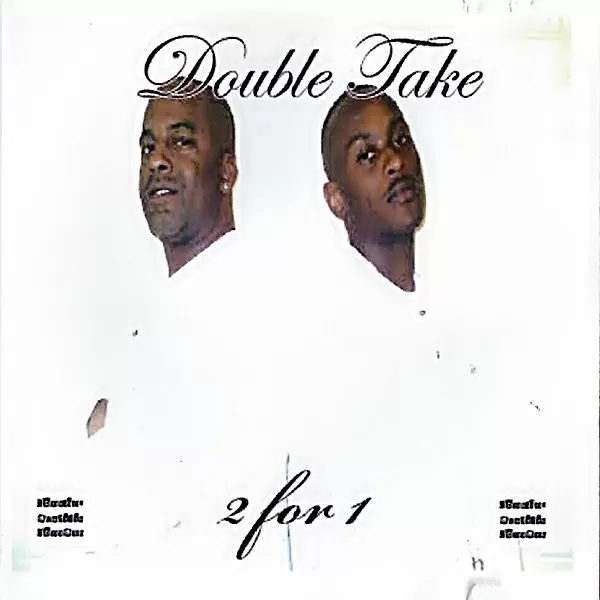 Double Take – 2 For 1 – Three Heads Records